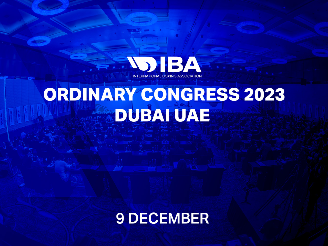 IBA Ordinary Congress 2023 Dubai, UAE – IBA