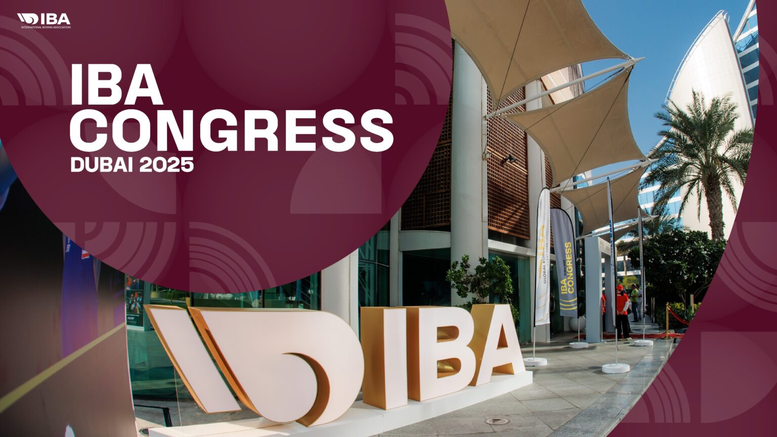 IBA Ordinary Congress 2025 Dubai, UAE – IBA